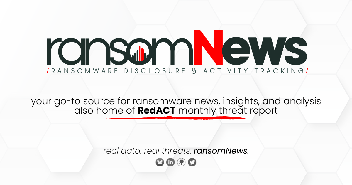 ransomNews • your go-to source for ransomware news, insights, and ...